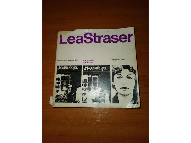 Lea Štraser - Ana Šomilo