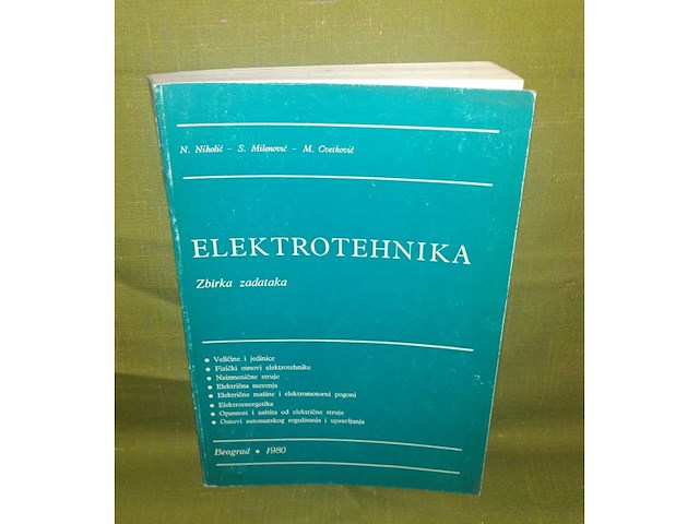 ELEKTROTEHNIKA ZBIRKA ZADATAKA - NIKOLIĆ, MILENKOVIĆ