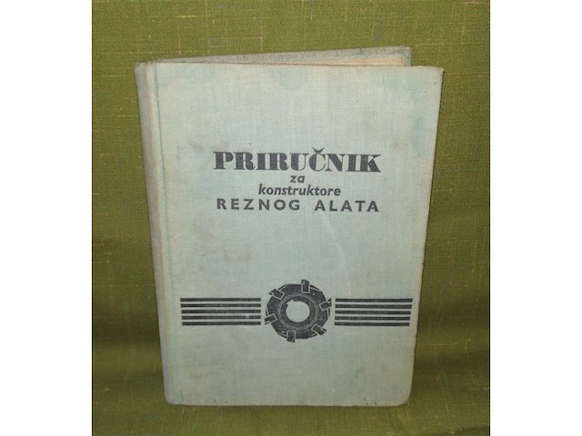 PRIRUČNIK ZA KONSTRUKTORE REZNOG ALATA