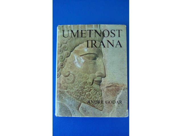 ANDRE GODAR, UMETNOST IRANA