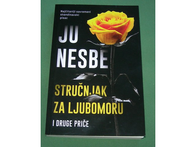 Stručnjak za ljubomoru i druge priče - Ju Nesbe