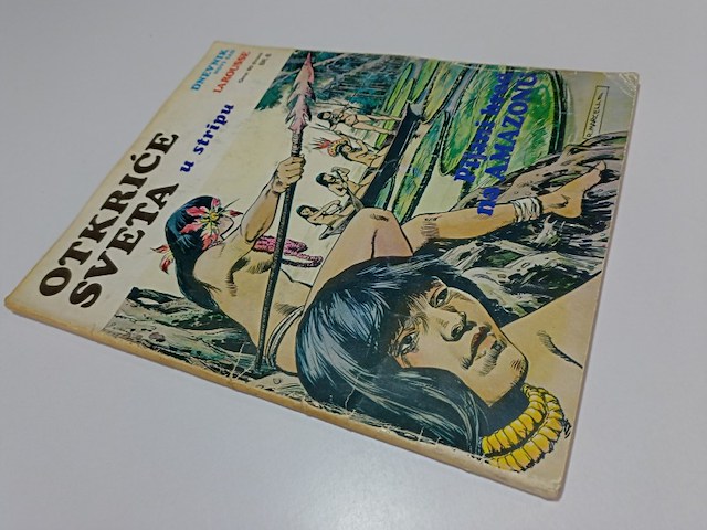 Otkriće sveta u stripu br.8  Pijani brod na Amazonu