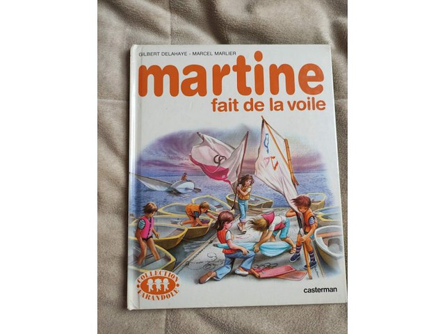 Martine fait de la voile,Gilbert Delahaye-Marcel Marlie