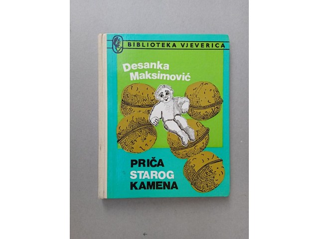 Priča starog kamena - Desanka Maksimović, Retko !!!