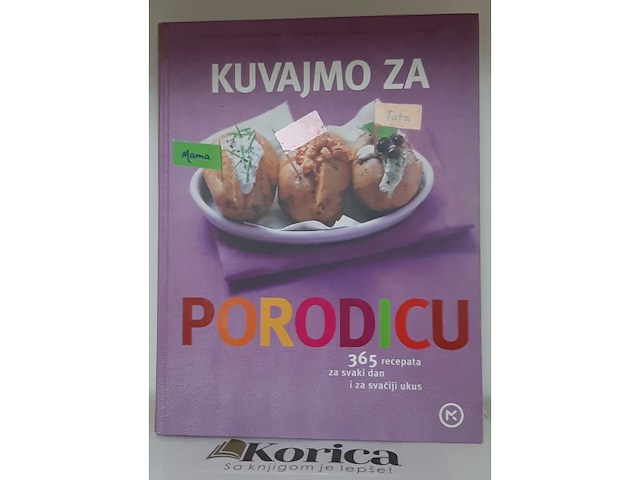 KUVAJMO ZA PORODICU