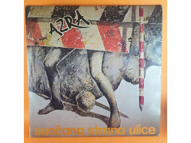 Azra (3) ‎– Sunčana Strana Ulice, 2xLP