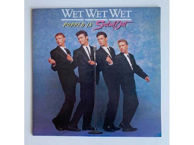 Wet Wet Wet – Popped In Souled Out EX/NM