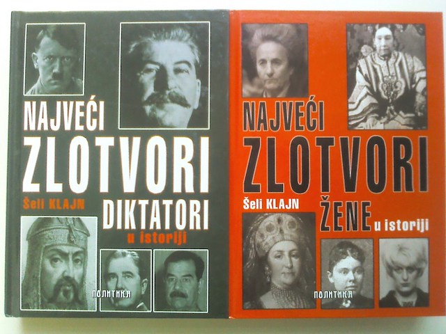 Šeli Klajn- Najveći zlotvori u istoriji: diktatori/žene