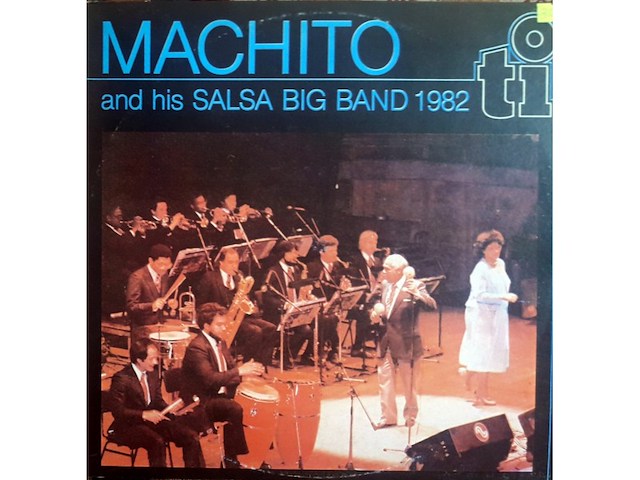 LP: MACHITO AND HIS SALSA BIG BAND - 1982
