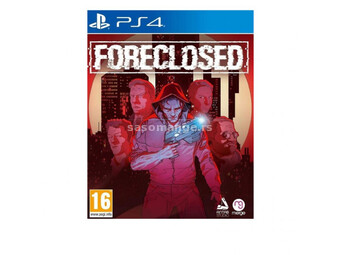 PS4 Foreclosed