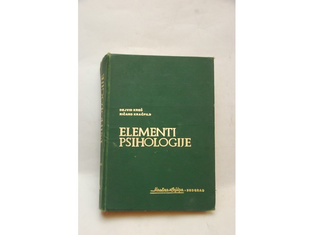 Elementi psihologije - Dejvid Kreč i Ričard Kračfild