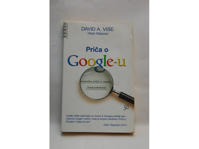 Priča o Google-u - David A. Vise