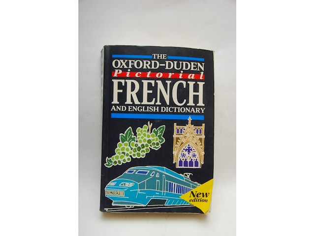 The Oxford-Duden Pictorial French and English Dictionar