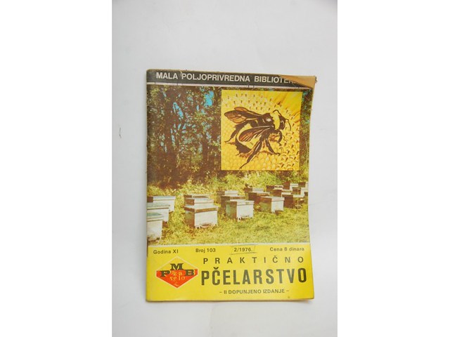 Praktično pčelarstvo - MPB broj 103 - 2/1976