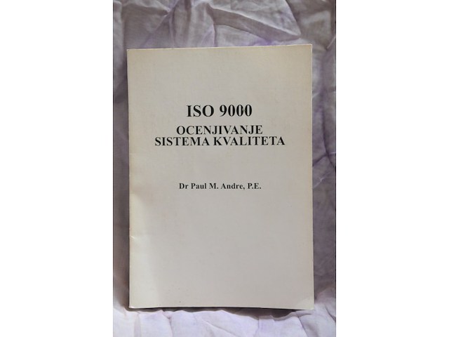 ISO 9000  Ocenjivanje sistema kvaliteta