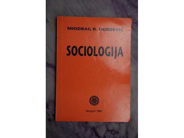 Sociologija - Miodrag Djordjevic