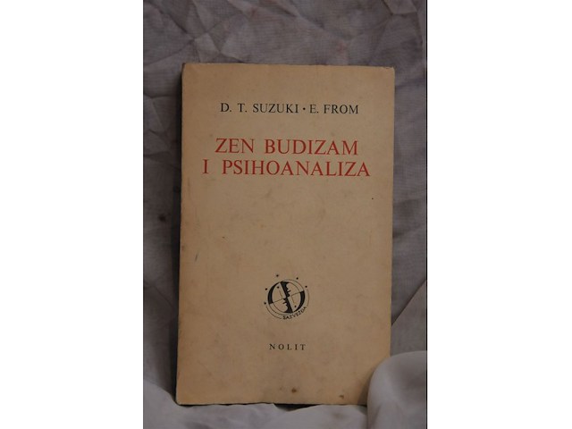 Zen budizam i psihoanaliza - Suzuki i From