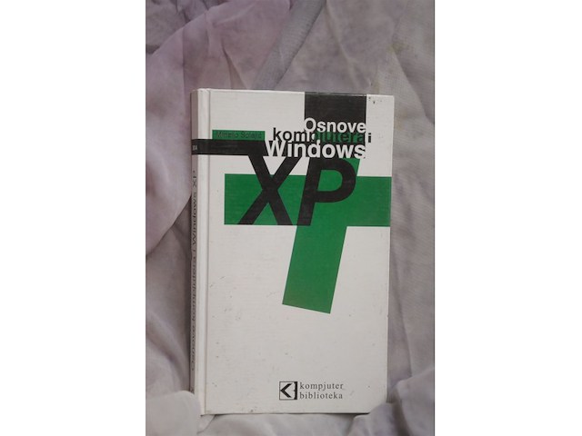 Osnove kompjutera i windows XP