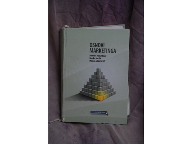 Osnovi marketinga - Milisavljevic / Maricic / Gligorije