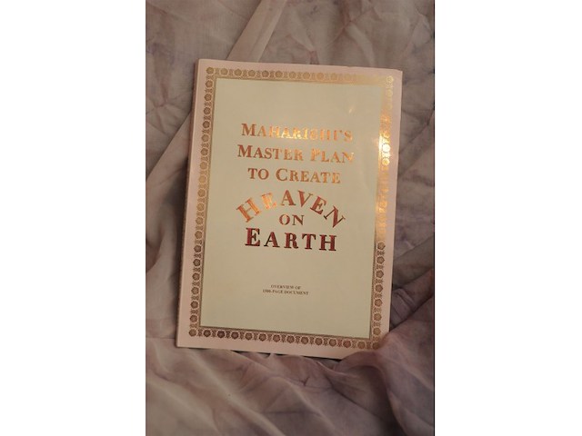 Maharishi`s master plan to create heaven on earth