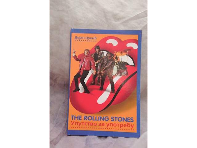 The Rolling Stones - Uputstvo za upotrebu