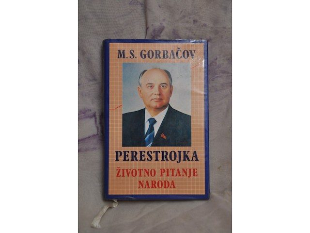 Gorbacov - Perestrojka