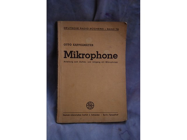 Mikrophone - Otto Kappelmayer