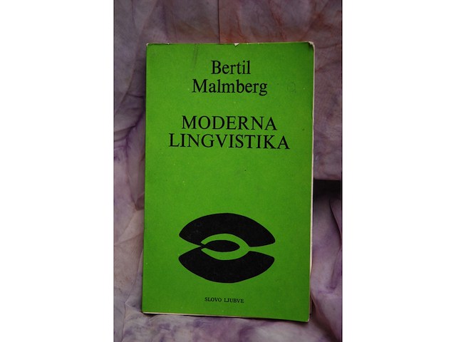 Moderna lingvistika - Bertil Malmberg