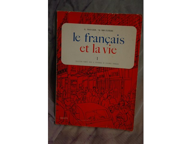 Le francias et la vie