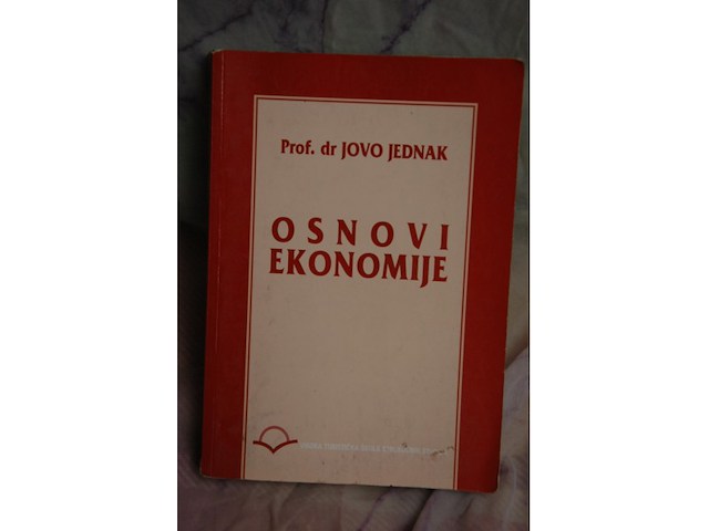Osnovi ekonomije - Prof dr Jovo Jednak