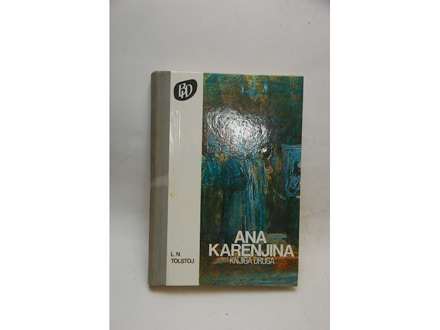 Ana Karenjina, knjiga druga
