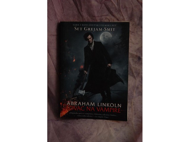 Lovac na vampire - Abraham Linkoln