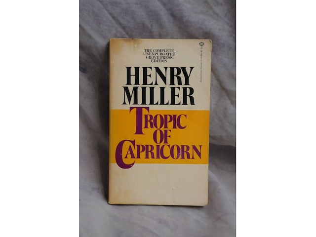 HENRY MILLER - TROPIC OF CAPRICORN