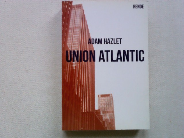Adam Hazlet - Union Atlantic