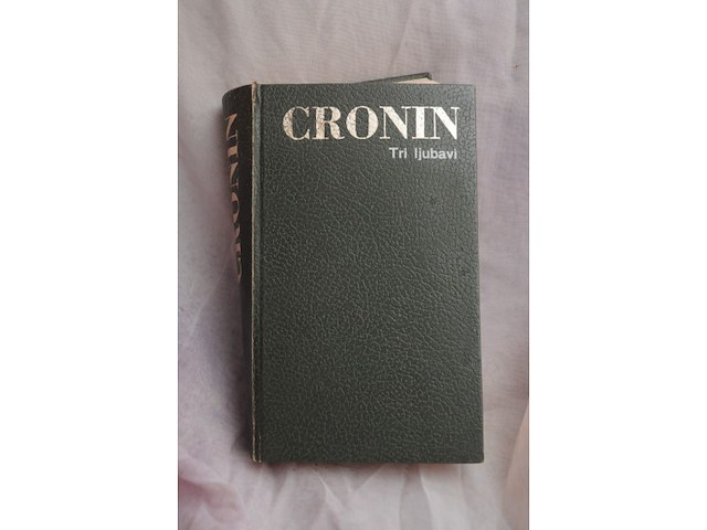 Cronin - Tri ljubavi