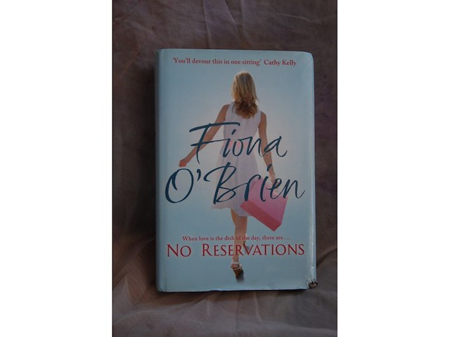 No reservations - Fiona O Brien