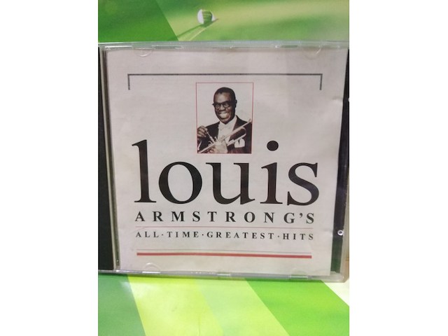 Louis Armstrong - All ` Time` Greatest Hits