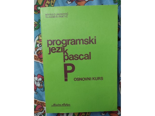 PROGRAMSKI JEZIK PASCAL- osnovni kurs