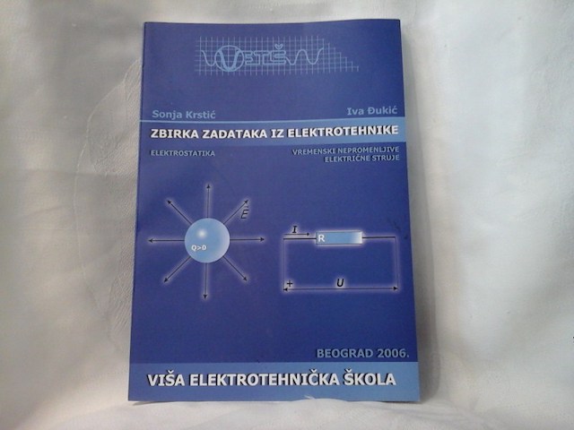 Zbirka zadataka iz elektrotehnike Sonja Krstić Iva Đuki