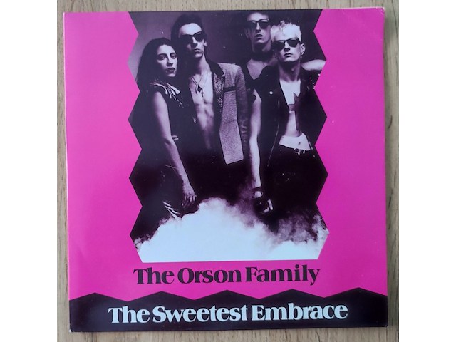 The Orson Family – The Sweetest Embrace