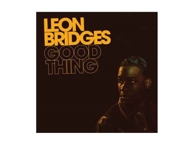 Leon Bridges ‎– Good Thing/LP,2018/