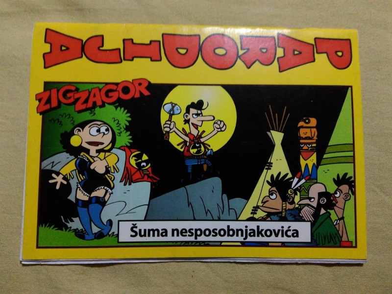 Zig Zagor, Suma nesposobnjakovica