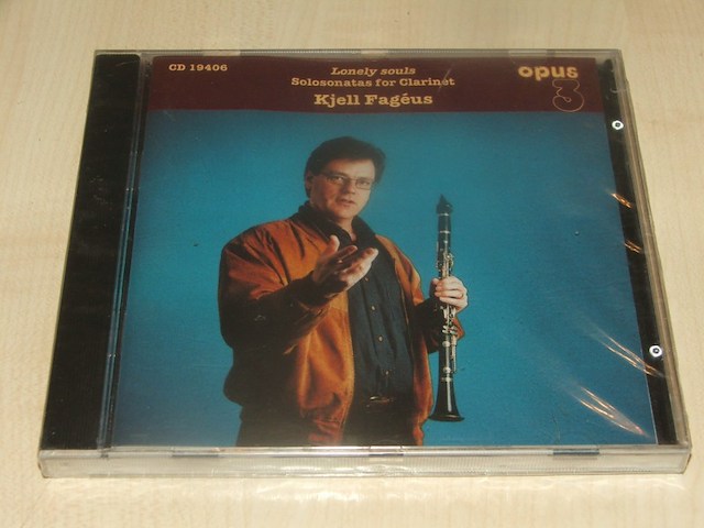 Kjell Fagéus – Lonely Souls (Opus 3)