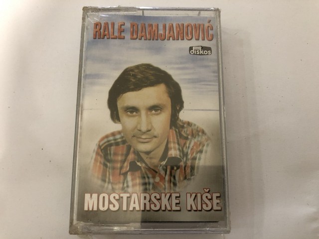 Rale Damjanović – Mostarske Kiše