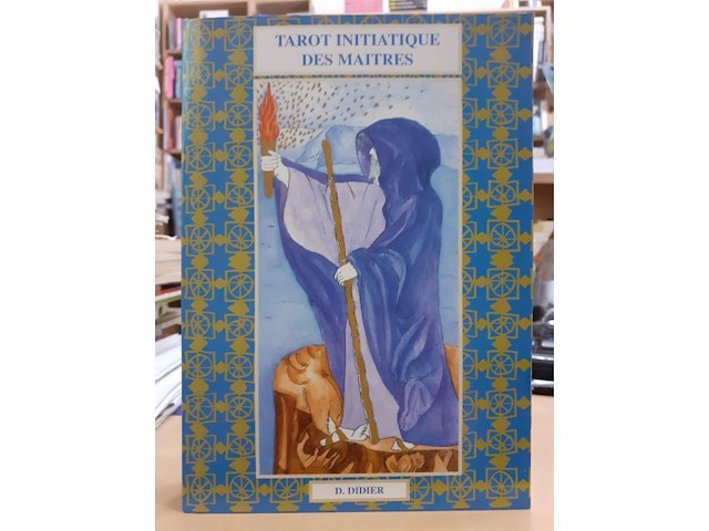 TAROT INITIATIQUE DES MAITRES - D. DIDIER