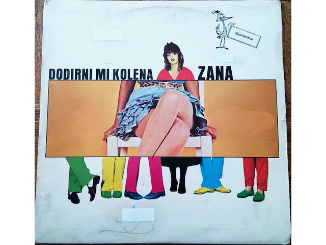 Zana-Dodirni mi Kolena LP (1982)