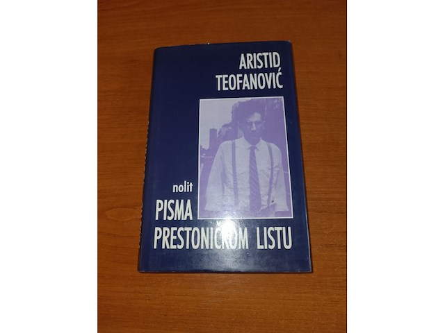 Pisma prestoničkom listu - Aristid Teofanović