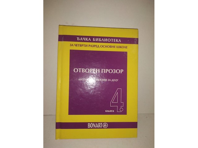 OTVOREN PROZOR - Antologija poezije za decu