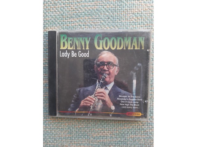 Benny Goodman Lady be good
