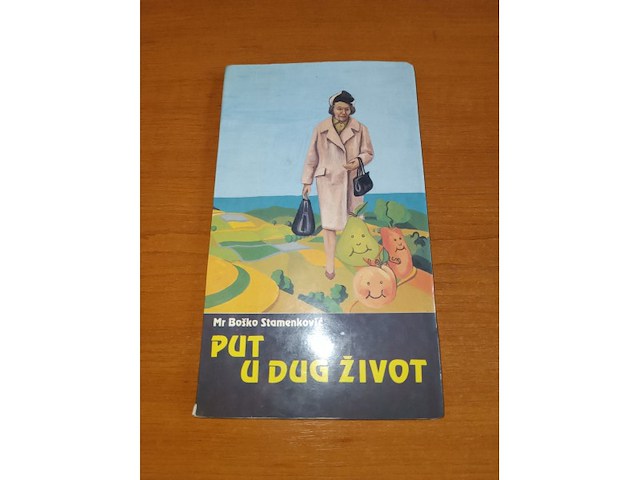 Put u dug život - Boško Stamenković